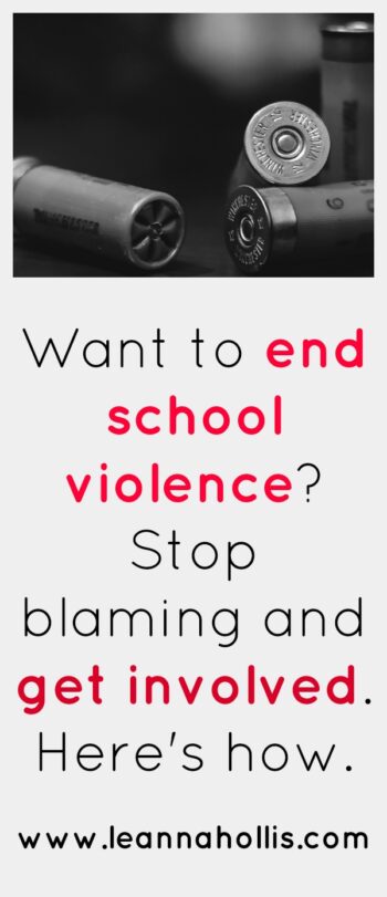 How to Stop School Shootings + How to Help End Teen Violence – Leanna ...