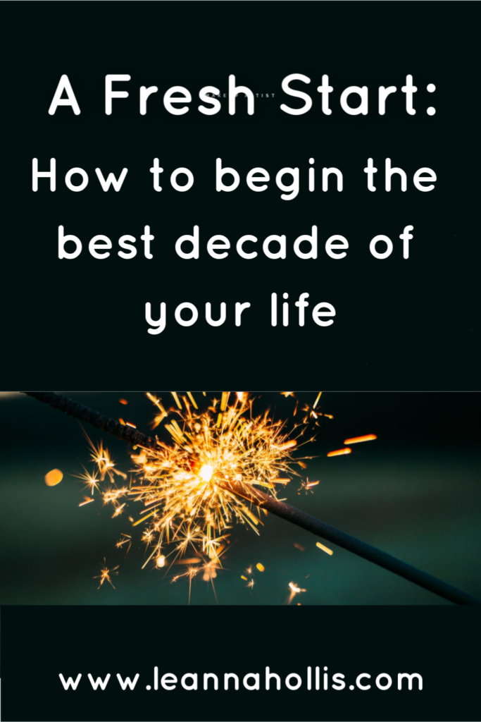 How to Make A Fresh Start – Leanna Hollis