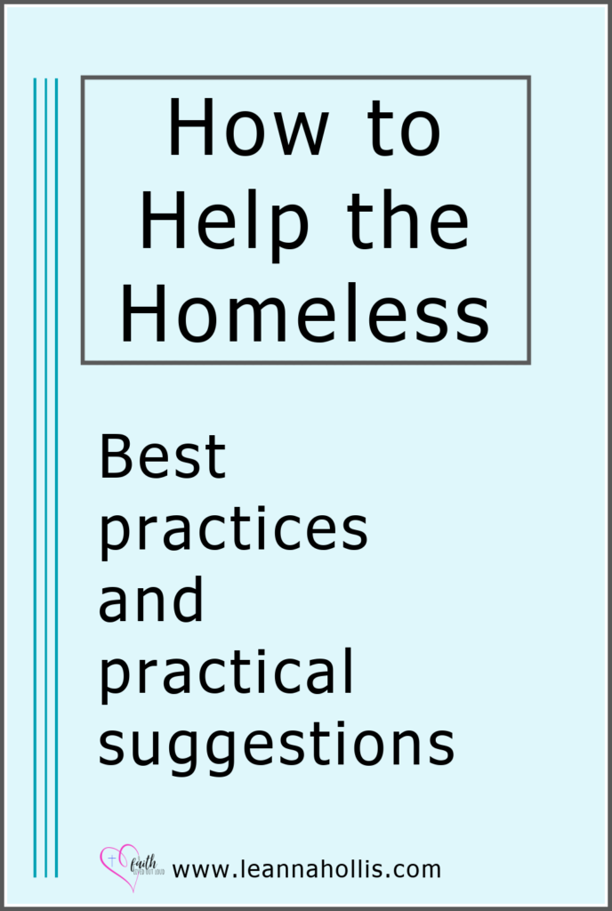 Best Ways to Help the Homeless: Practical Tips – Leanna Hollis