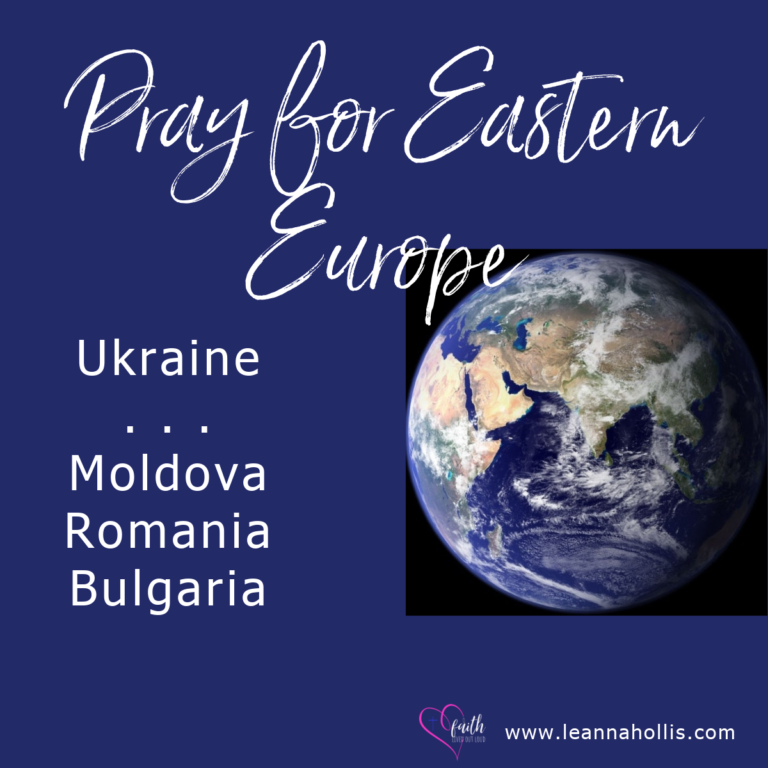 How to Pray Scripture for Ukraine and Eastern Europe – Leanna Hollis